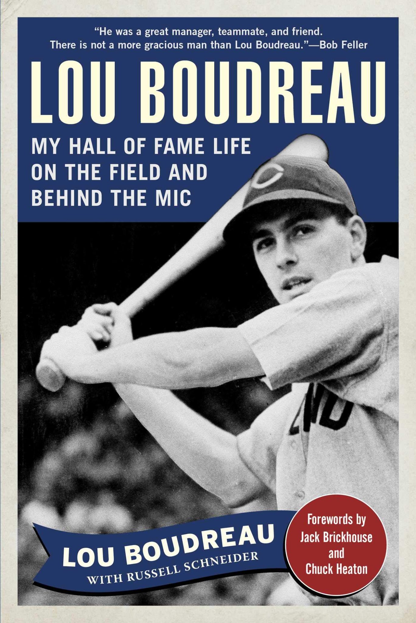 Lou Boudreau by Lou Boudreau - Dugout Dirt